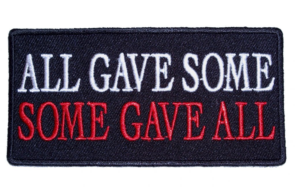 Patriotic All Gave Some, Some Gave All Biker Patch – Leather Supreme
